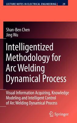 【预售】Intelligentized Methodology for Arc Welding