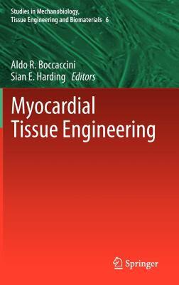【预售】Myocardial Tissue Engineering