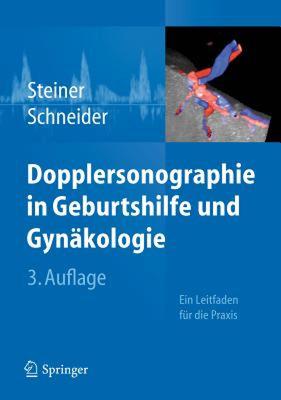 【预售】Dopplersonographie in Geburtshilfe Und Gynakologie