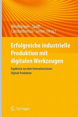 【预售】Erfolgreiche Industrielle Produktion Mit Digitalen