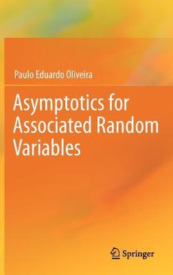 【预售】Asymptotics for Associated Random Variables