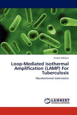 【预售】Loop-Mediated Isothermal Amplification (Lamp) for