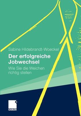 【预售】Der Erfolgreiche Jobwechsel: Wie Sie Die Weichen