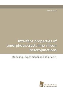 【预售】Interface Properties of Amorphous/Crystalline