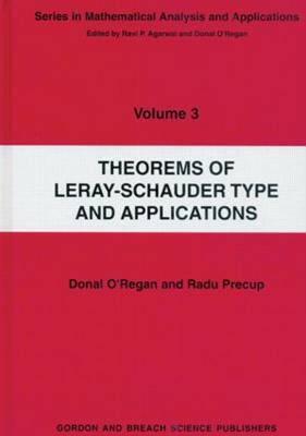 【预售】Theorems of Leray-Schauder Type and Applications