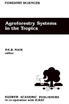【预售】Agroforestry Systems in the Tropics