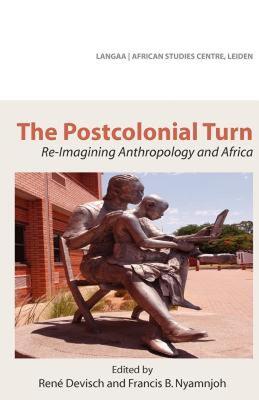 【预售】The Postcolonial Turn. Re-Imagining Anthropology and