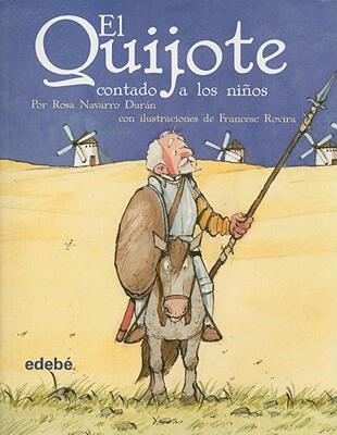 【预售】El Quijote Contado A los Ninos