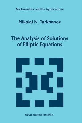 【预售】The Analysis of Solutions of Elliptic Equations