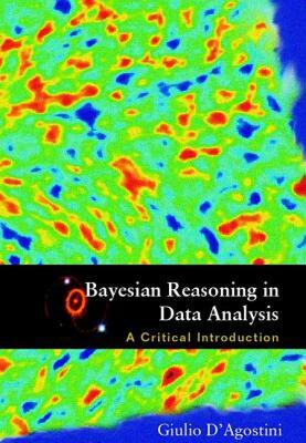 【预售】Bayesian Reasoning in Data Analysis: A Critical