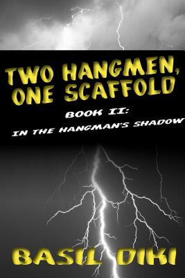 【预售】Two Hangmen, One Scaffold Book II. in the Hangman's