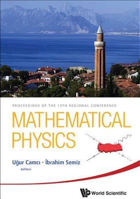 【预售】Mathematical Physics: Proceedings of the 13th