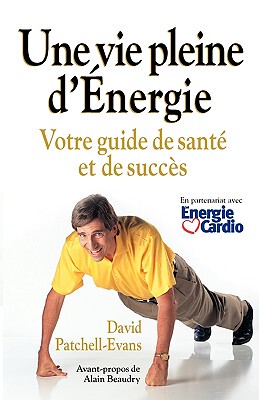 【预售】Une Vie Pleine D'Energie: Votre Guide de Sante Et de