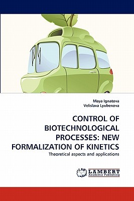 【预售】Control of Biotechnological Processes: New