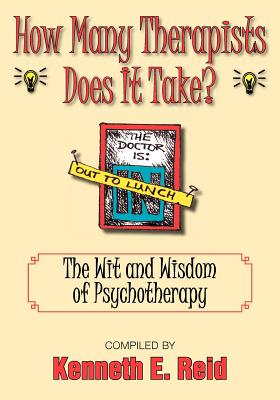 【预售】How Many Therapists Does It Take?: The Wit and