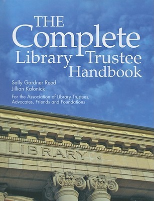 【预售】The Complete Library Trustee Handbook