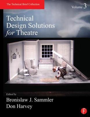 【预售】Technical Design Solutions for Theatre Volume 3