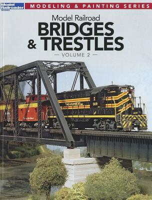 【预售】Model Railroad Bridges & Trestles, Volume 2