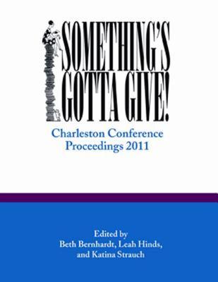 【预售】Something's Gotta Give: Charleston Conference