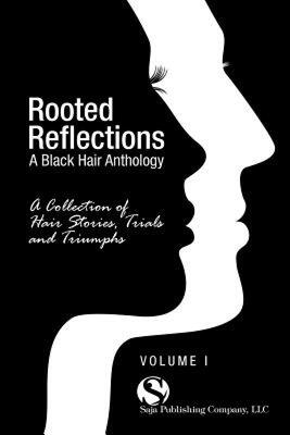 【预售】Rooted Reflections: A Collection of Hair Stories