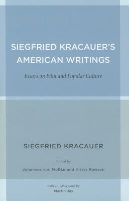 【预售】Siegfried Kracauer's American Writings: Essays on