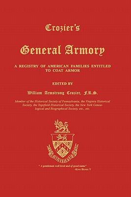 【预售】Crozier's General Armory: A Registry of American