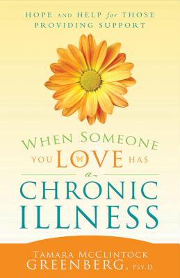 【预售】When Someone You Love Has a Chronic Illness: Hope