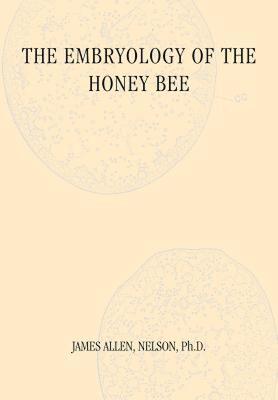 【预售】The Embryology of the Honey Bee