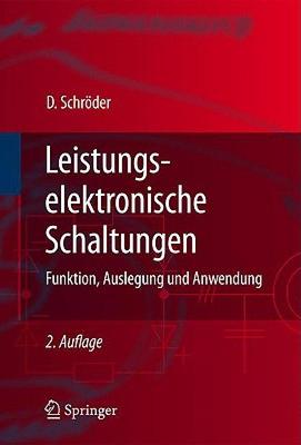 【预售】Leistungselektronische Schaltungen: Funktion