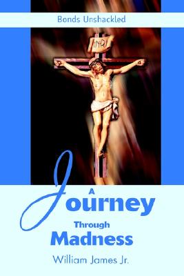 【预售】A Journey Through Madness: Bonds Unshackled