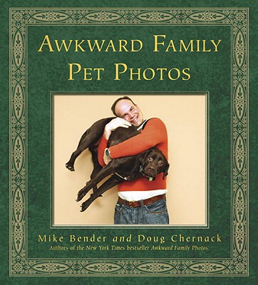 【预售】Awkward Family Pet Photos