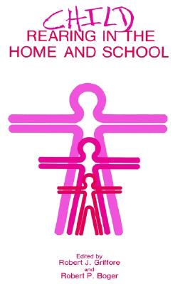 【预售】Child Rearing in the Home and School