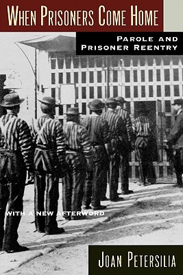 【预售】When Prisoners Come Home: Parole and Prisoner