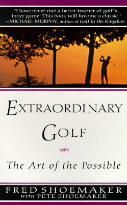 【预售】Extraordinary Golf: The Art of the Possible