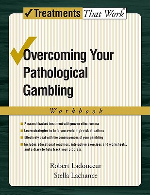 【预售】Overcoming Your Pathological Gambling: Workbook