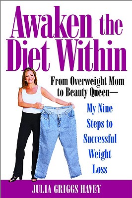 【预售】Awaken the Diet Within: From Overweight Mom to