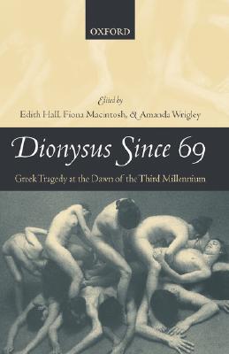 【预售】Dionysus Since 69: Greek Tragedy at the Dawn of the