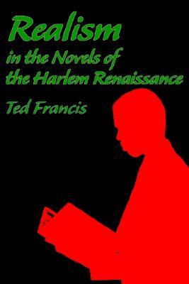 【预售】Realism in the Novels of the Harlem Renaissance