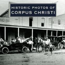【预售】Historic Photos of Corpus Christi