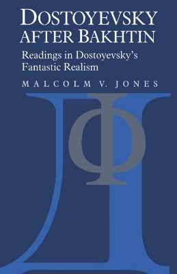 【预售】Dostoyevsky After Bakhtin: Readings in Dostoyevsky's