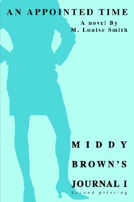 【预售】Middy Brown's Journal I: An Appointed Time
