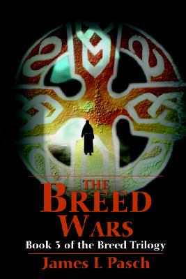 【预售】The Breed Wars: Book 3 of the Breed Trilogy