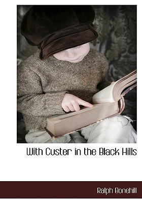 【预售】With Custer in the Black Hills