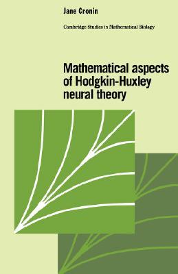 【预售】Mathematical Aspects of Hodgkin-Huxley Neural