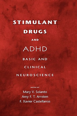 【预售】Stimulant Drugs and ADHD: Basic and Clinical