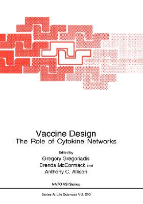 【预售】Vaccine Design: The Role of Cytokine Networks