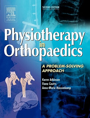 【预售】Physiotherapy in Orthopaedics: A Problem-Solving