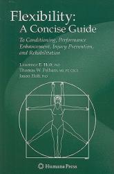 【预售】Flexibility: A Concise Guide to Conditioning