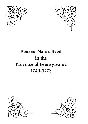 【预售】Persons Naturalized in the Province of Pennsylvania