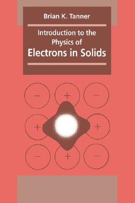 【预售】Introduction to the Physics of Electrons in Solids